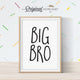 Big Brother Print - Printable Art – MORILAND